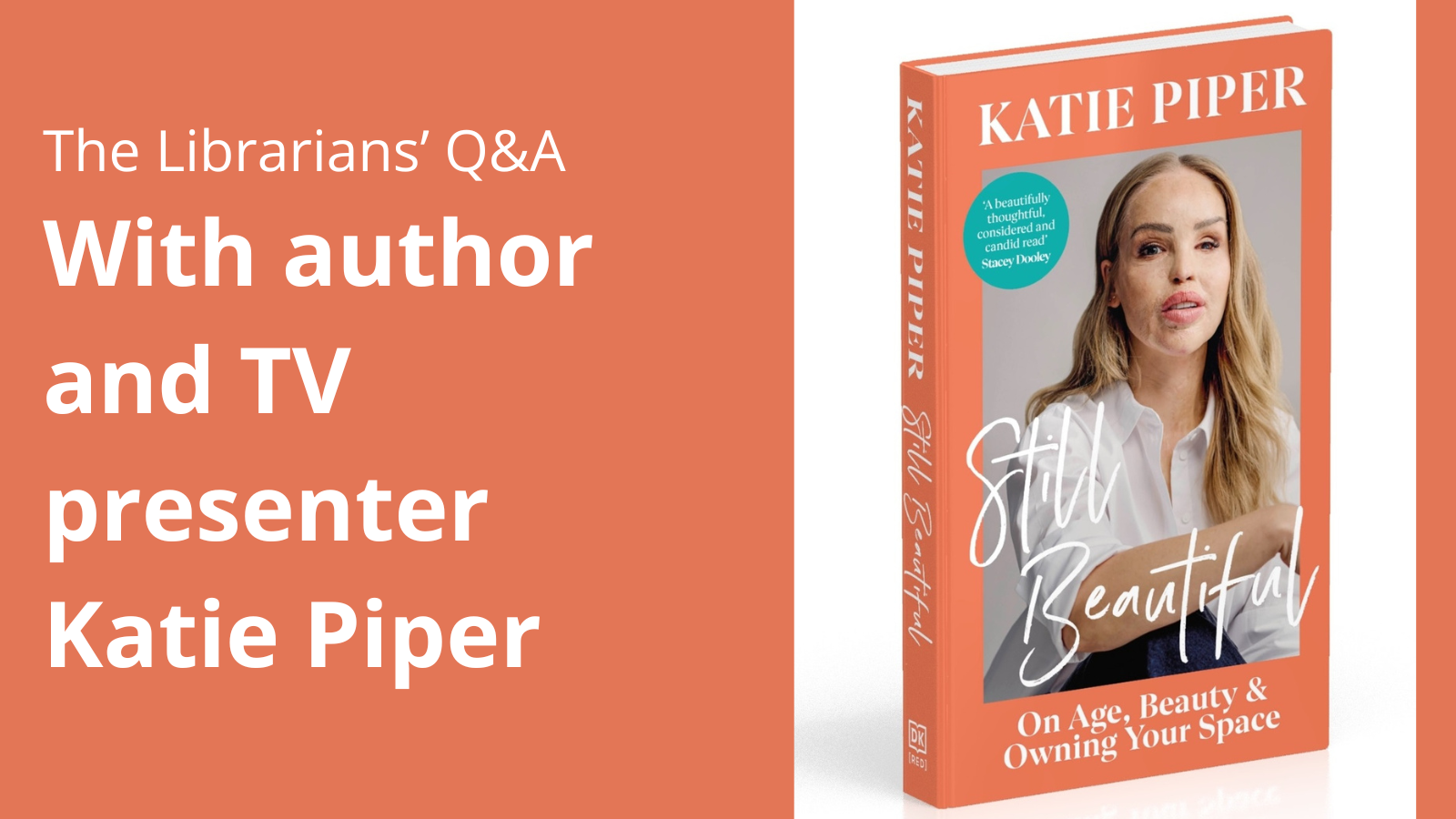 The Librarians' Q&A: with author and presenter Katie Piper - Peters